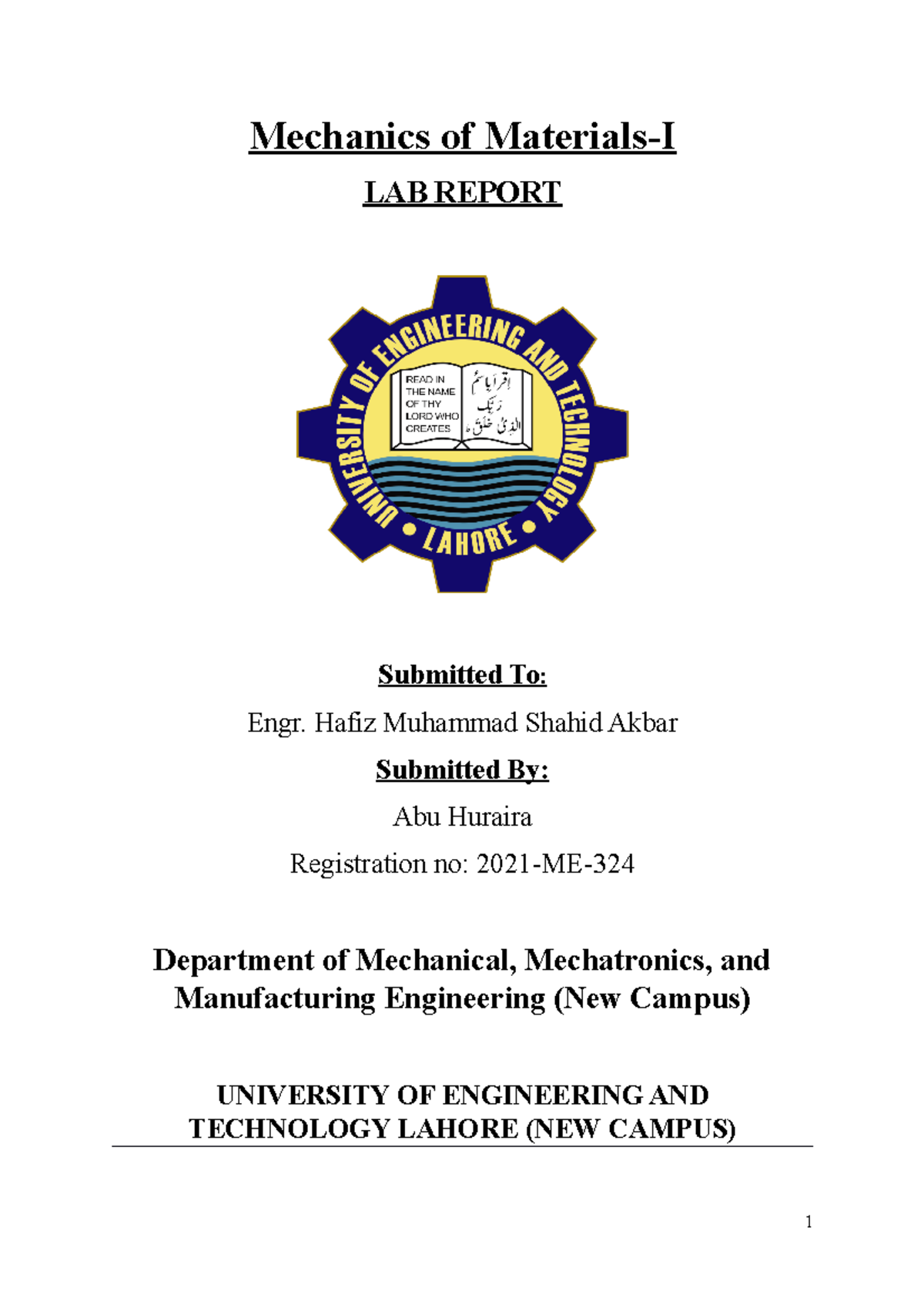 MECHANICS OF MATERIAL-I LAB REPORT - Mechanics of Materials-I LAB REPORT Submitted To: Engr ...