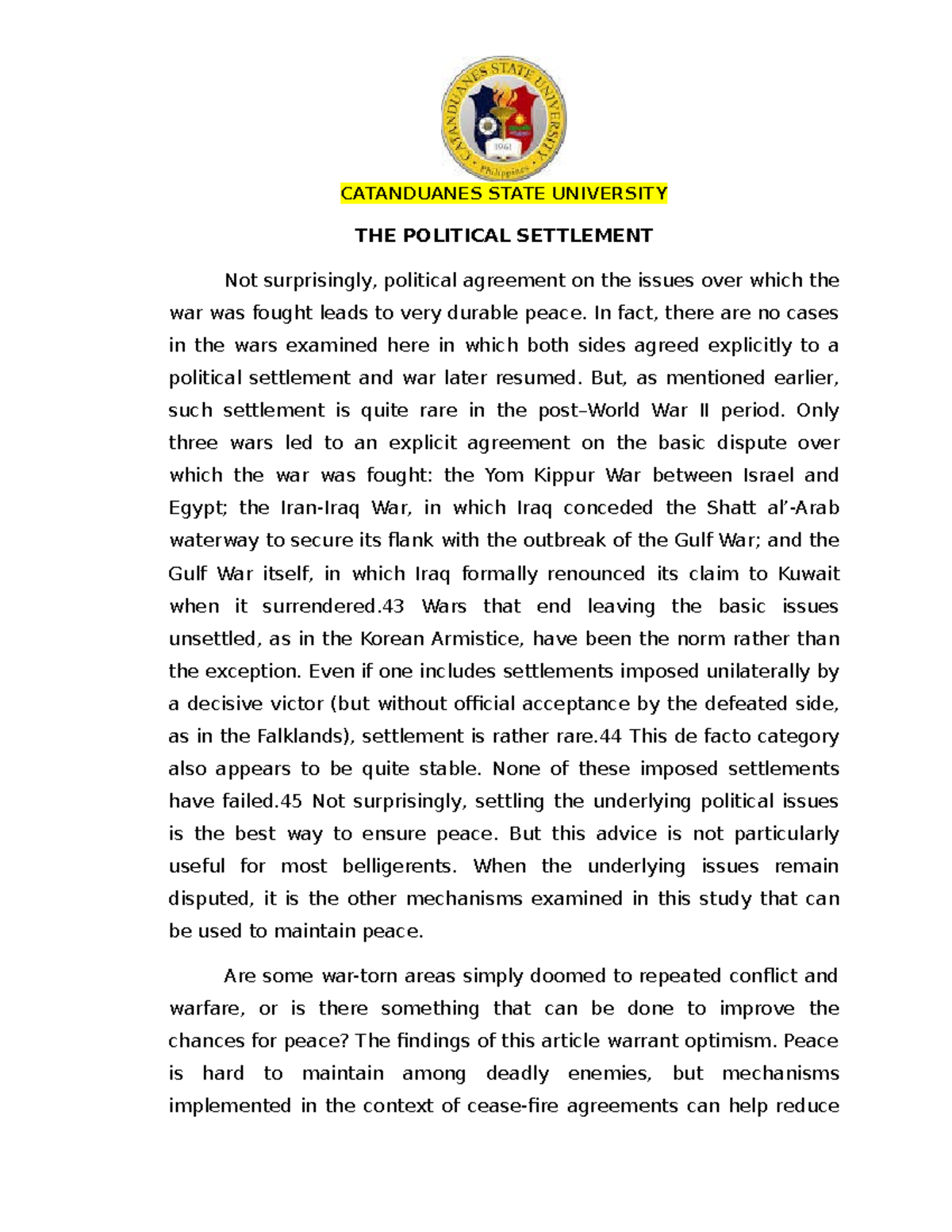 THE Political Settlement - THE POLITICAL SETTLEMENT Not surprisingly ...