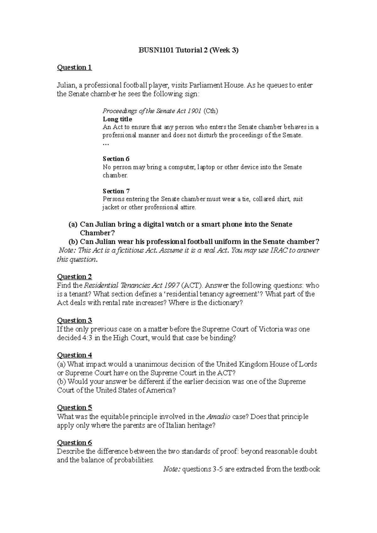 BUSN1101 Tutorial 2 Week 3 Questions - BUSN1101 Tutorial 2 (Week 3) Question 1 Julian, a - Studocu