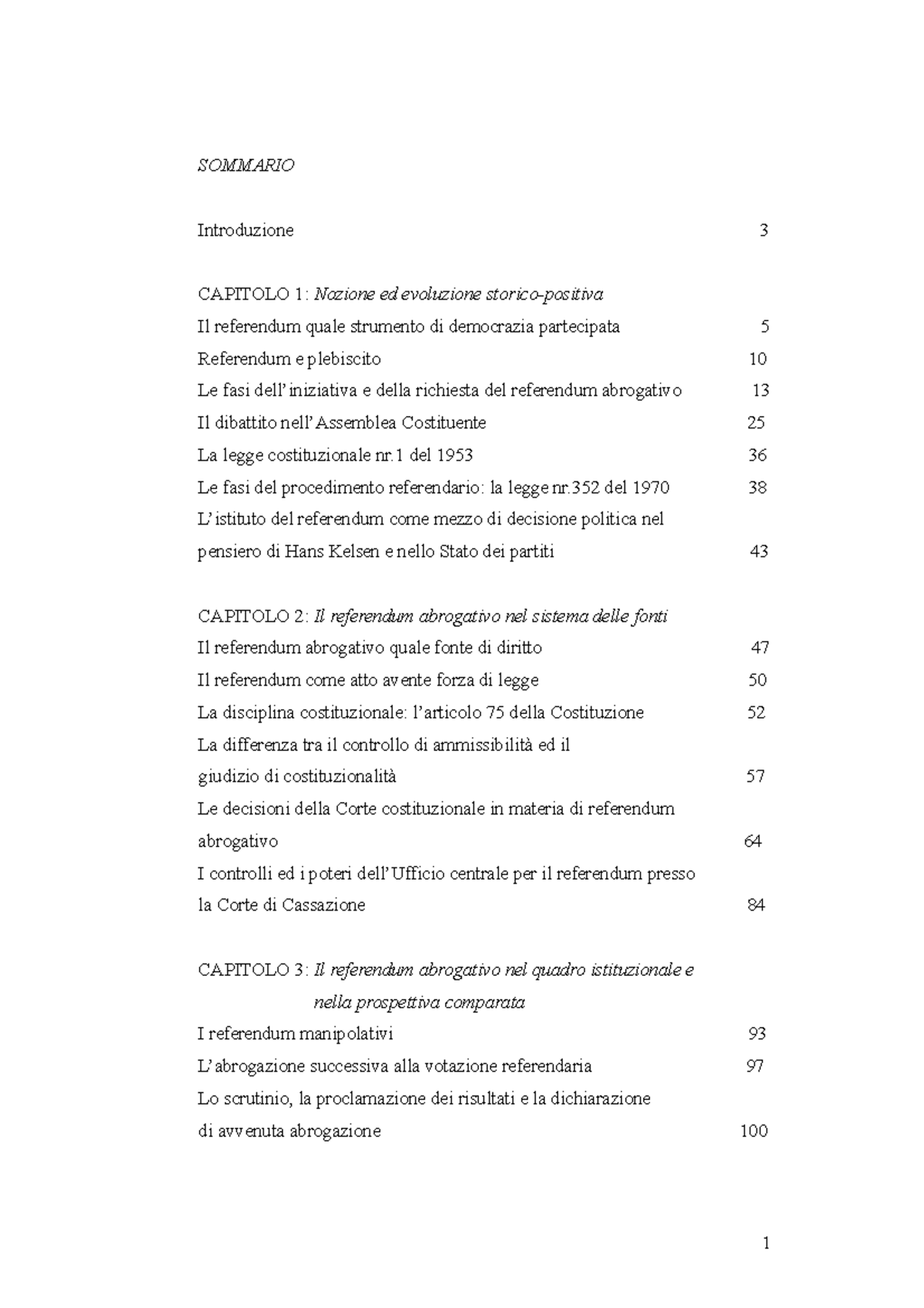 TESI Referendum - SOMMARIO Introduzione 3 CAPITOLO 1: Nozione ed ...