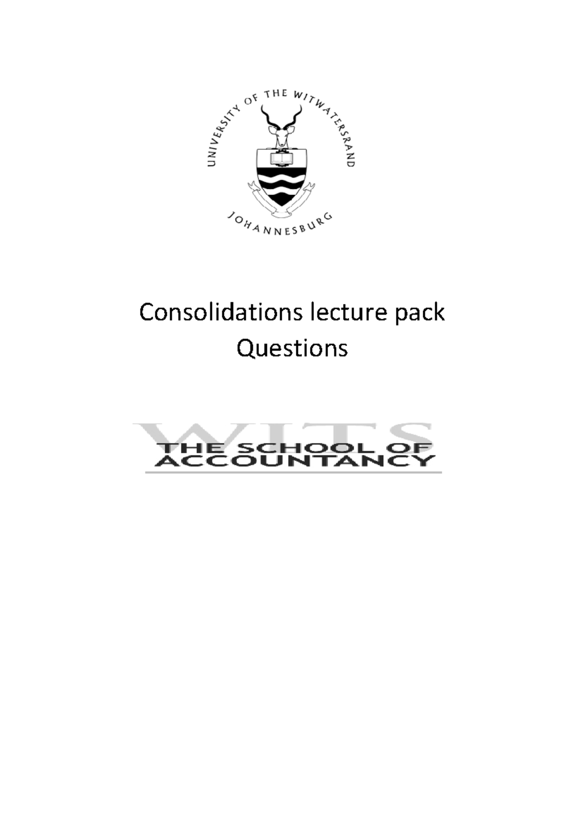 Consolidations lecture pack - questions - Consolidations lecture pack ...