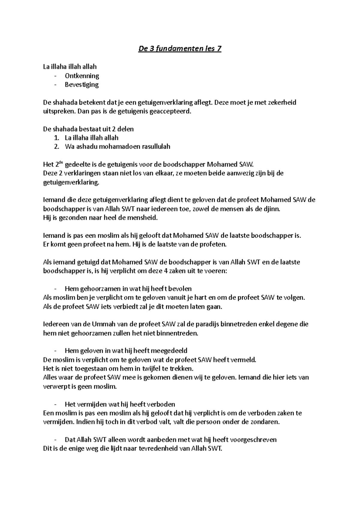 De 3 fundamenten les 7 - De 3 fundamenten les 7 La illaha illah allah ...