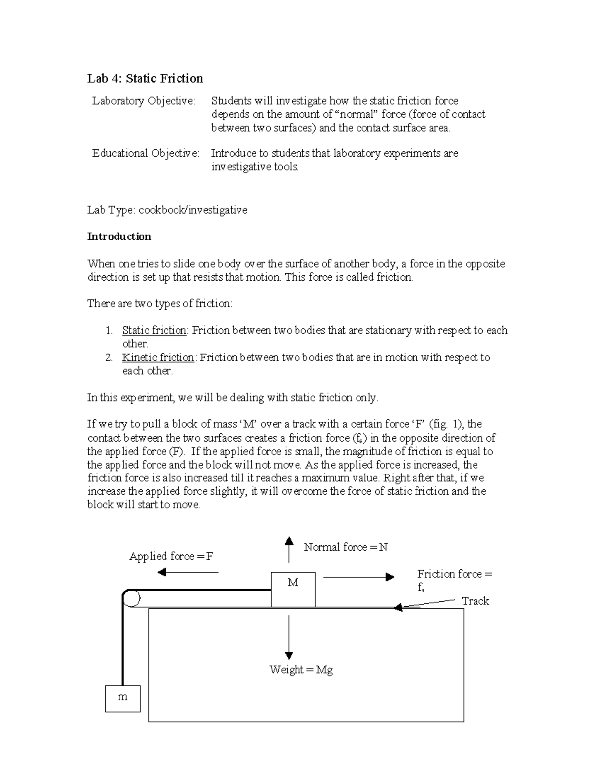Lab4 - educational theory - Lab 4: Static Friction Lab Type: cookbook/investigative Introduction ...