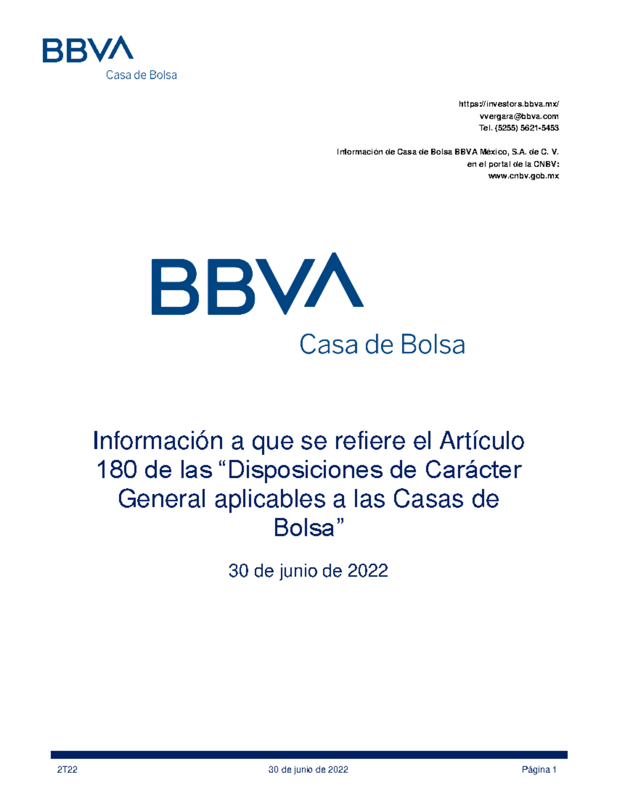 2T22 Casa de Bolsa - Bancaria - Información a que se refiere el ...