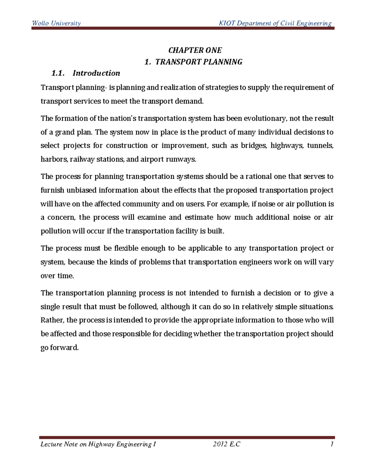 Lecturenote 1558997575 chapter one - CHAPTER ONE 1. TRANSPORT PLANNING ...
