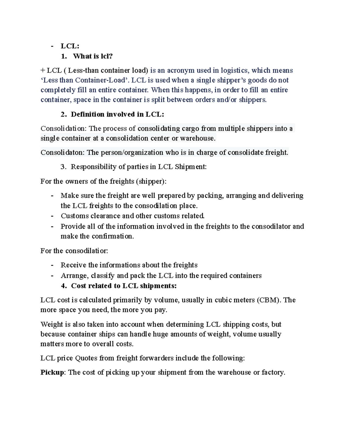LCL - A summary regard of what is LCL in International commerce - LCL: What is lcl? LCL ( Less ...