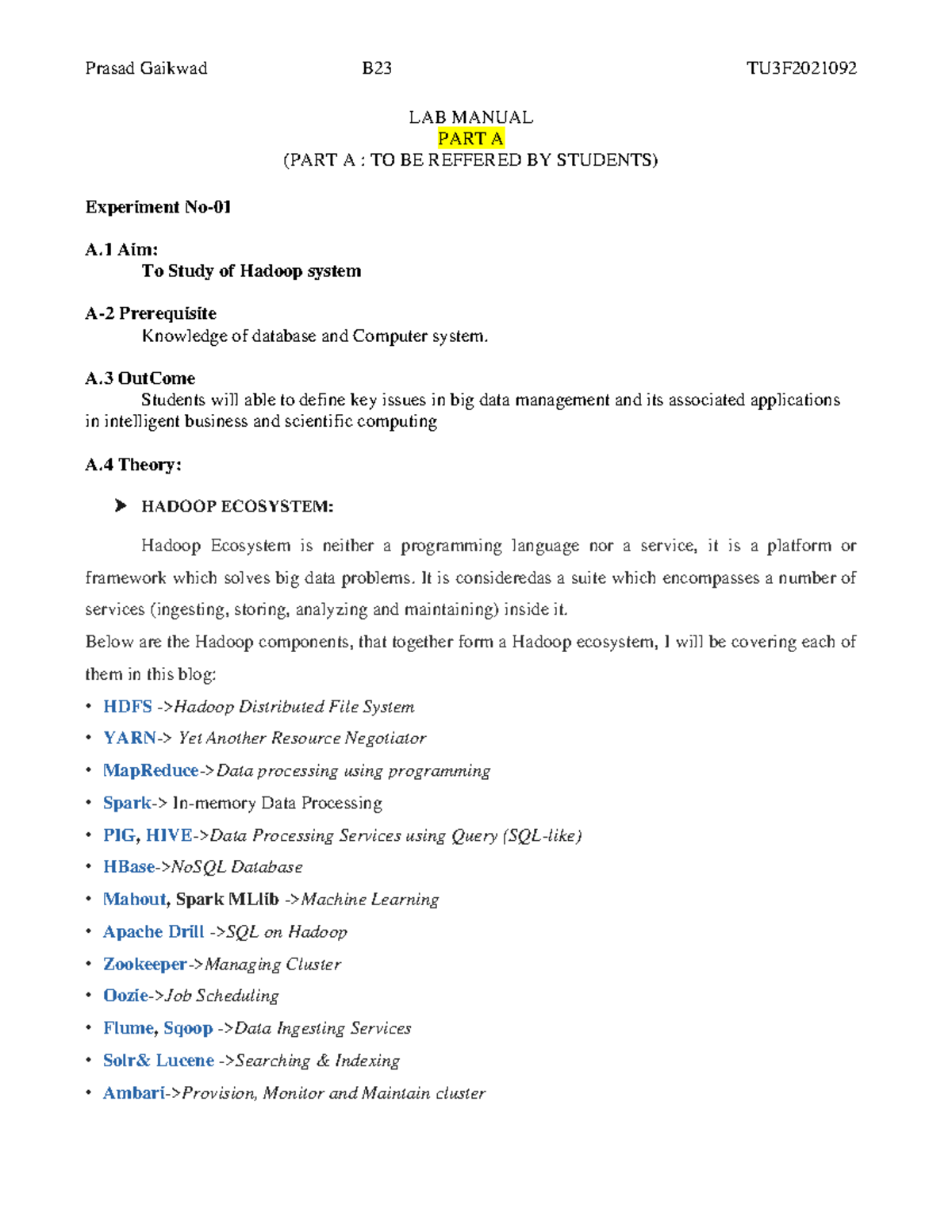 BDA EXP-01 first - LAB MANUAL PART A (PART A : TO BE REFFERED BY STUDENTS) Experiment No- 01 A ...