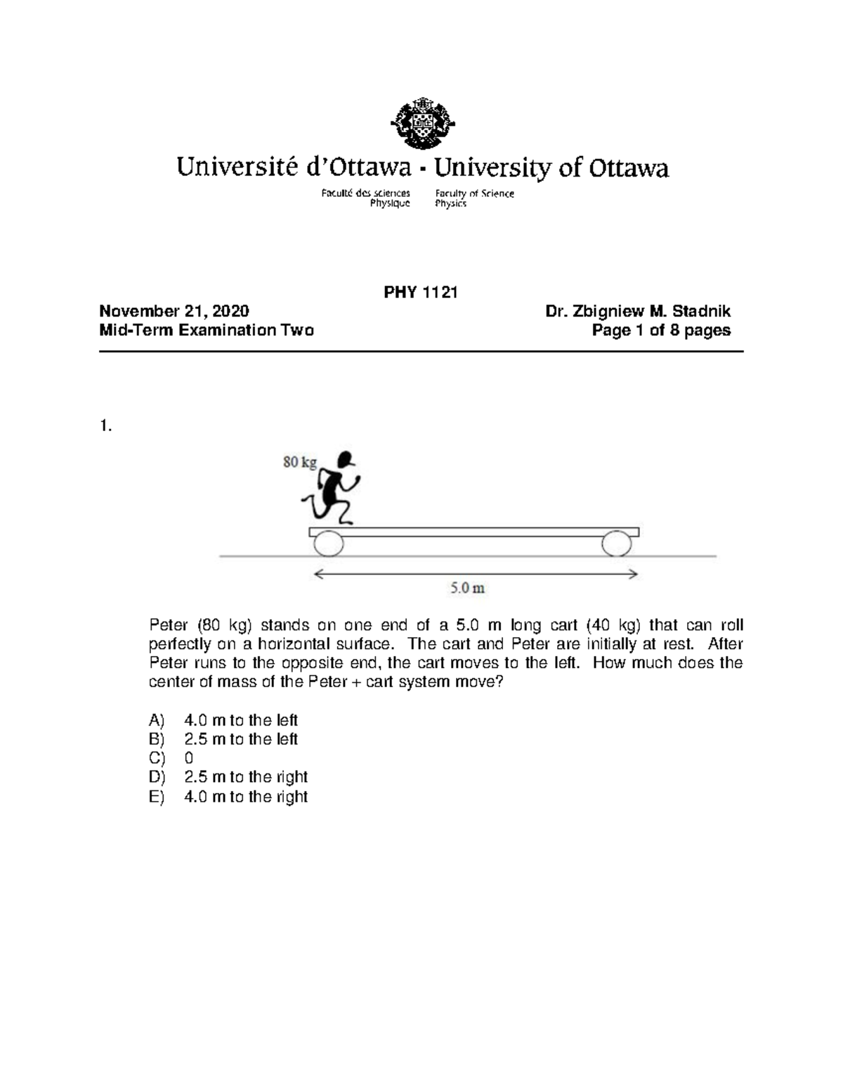 Midterm 2- Nov 17/20 - PHY 1121 November 21, 20 20 Dr. Zbigniew M ...