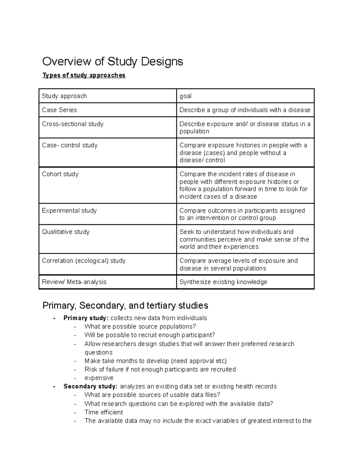 Chapter 7 - Overview of Study Designs Types of study approaches Study ...