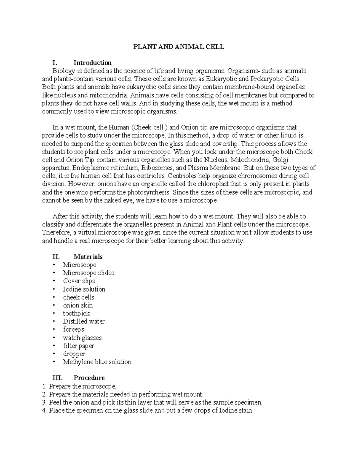 Plant AND Animal CELL Laboratory Report PLANT AND ANIMAL CELL I 