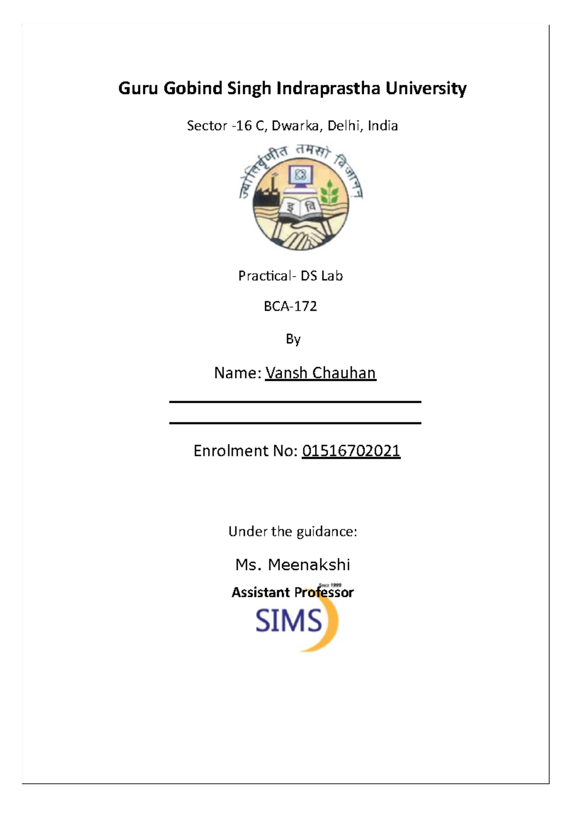 DS Practical file - Guru Gobind Singh Indraprastha University Sector -16 C, Dwarka, Delhi, India ...
