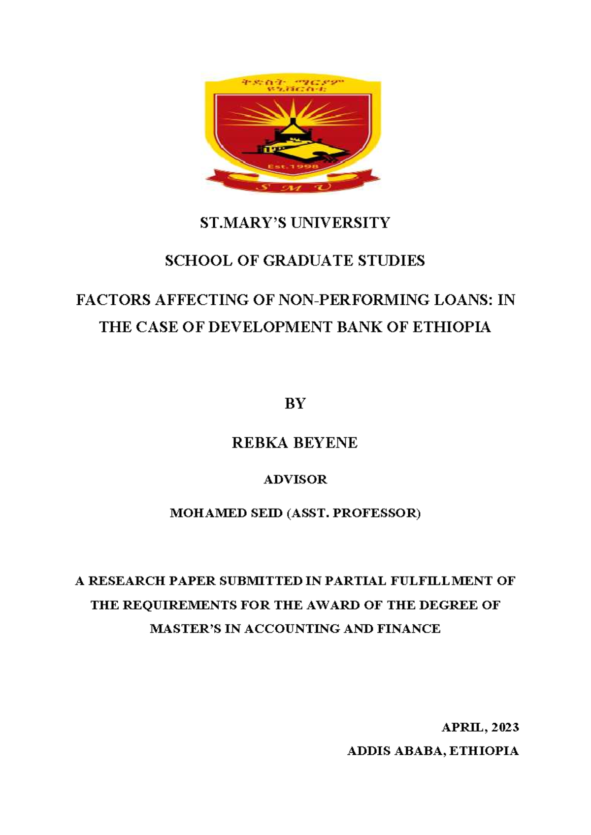 Rebka Beyene Non-Performing Loans Case Study - ST’S UNIVERSITY SCHOOL OF GRADUATE STUDIES ...