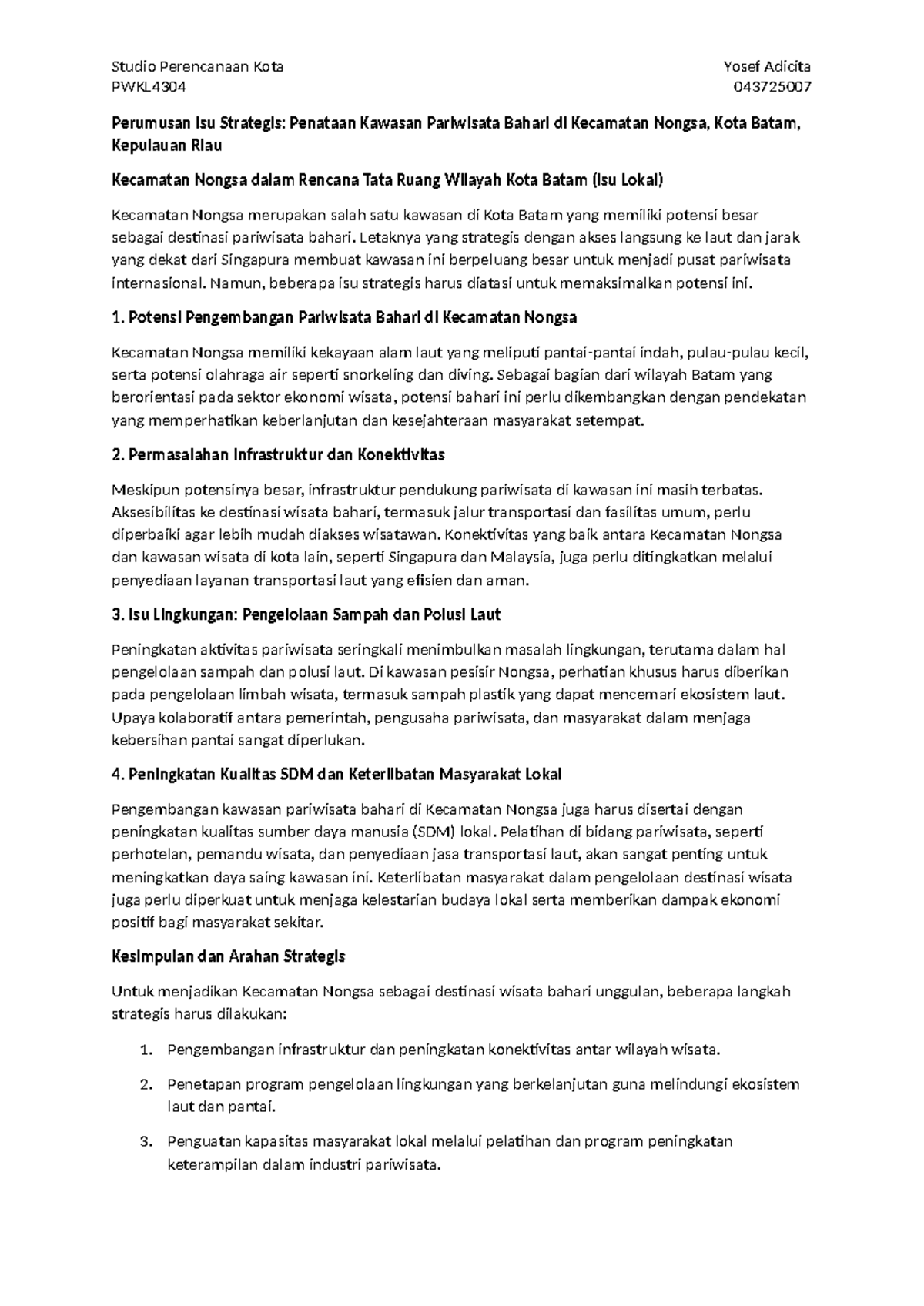 Perumusan Isu Strategis - Studio Perencanaan Kota Yosef Adicita PWKL4304 043725007 Perumusan Isu ...