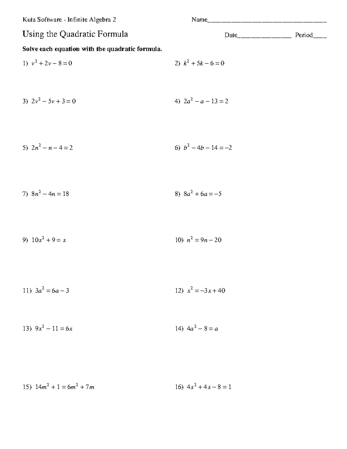Quadratic Formula problems - ©Y i 270 s 1 a 2 k QKzuhttaZ JSNo 6 ...