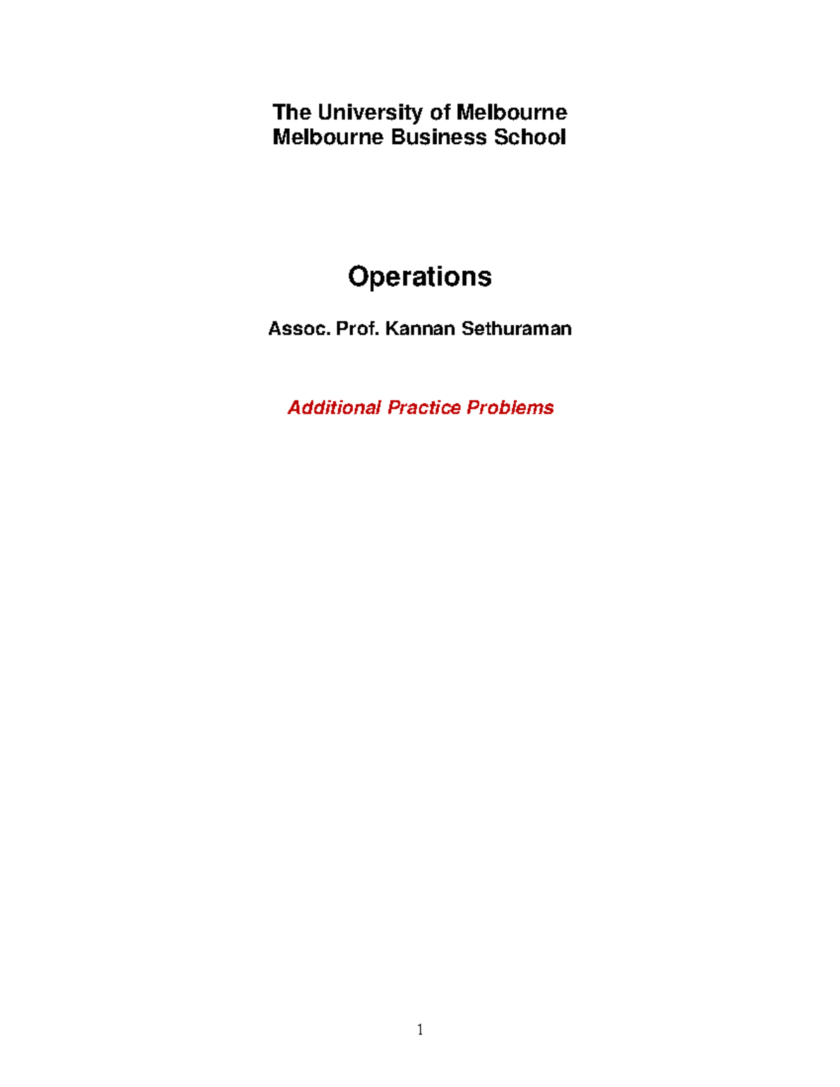 Practice Problems for Operations - PT - 1 The University of Melbourne ...