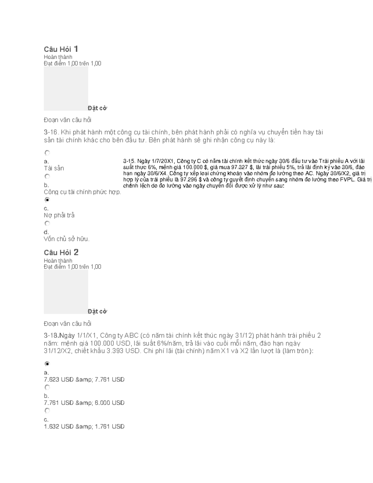 Ifrs 9 bài 2 tổng hợp 9đ - Câu Hỏi 1 Hoàn thành Đạt điểm 1,00 trên 1, Đặt cờ Đoạn văn câu hỏi 3 ...