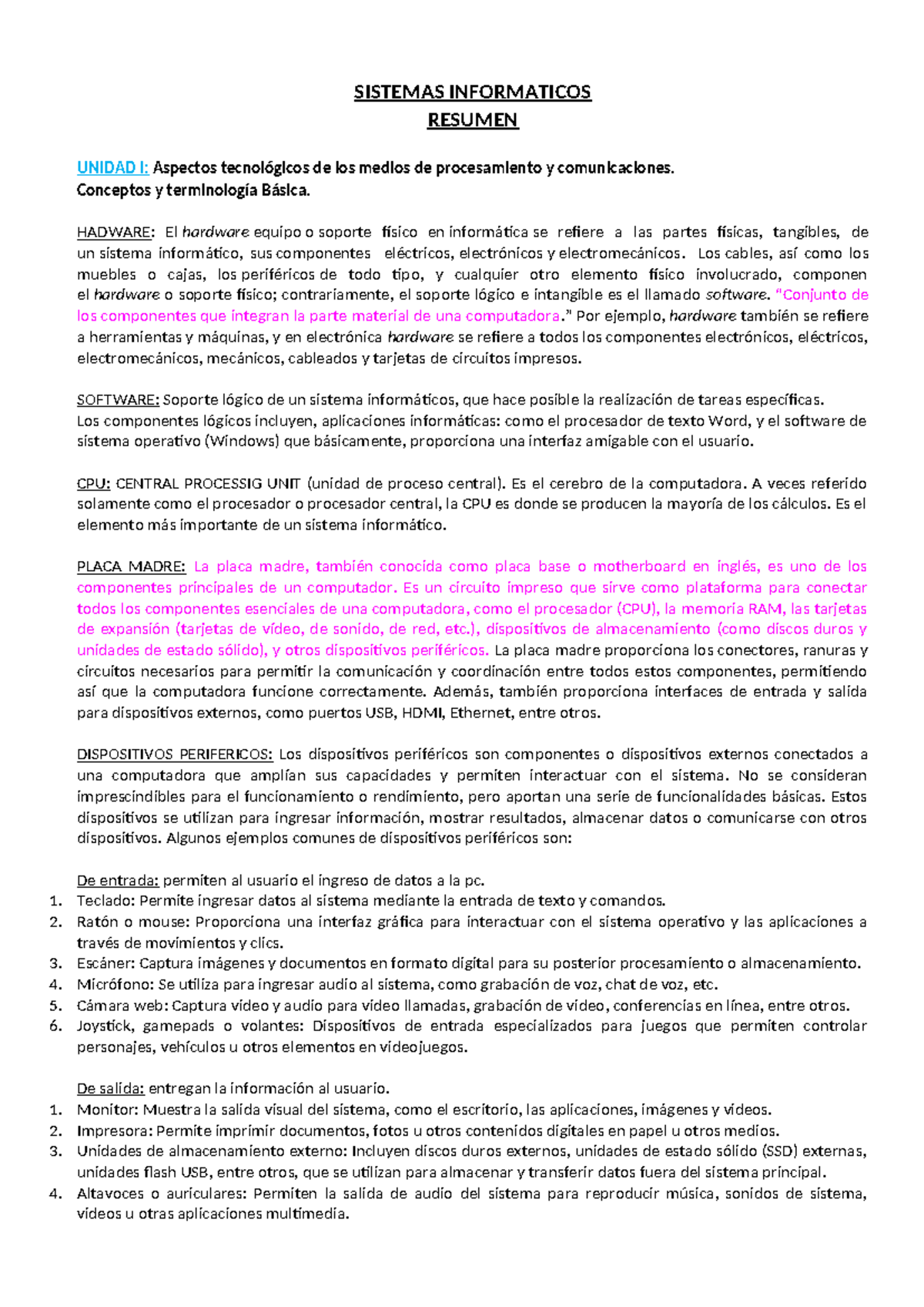 Sistemas Informaticos Resumen 1ER Parcial - SISTEMAS INFORMATICOS RESUMEN UNIDAD I: Aspectos ...