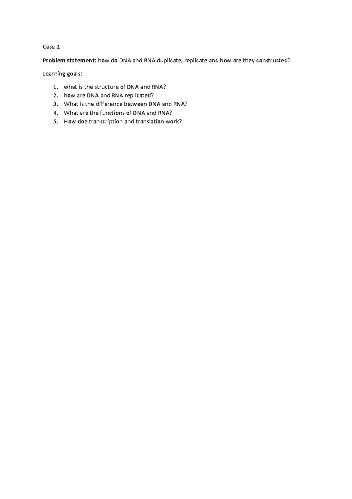 Case 2 - Samenvatting The Lego bricks of life - Case 2 Problem ...