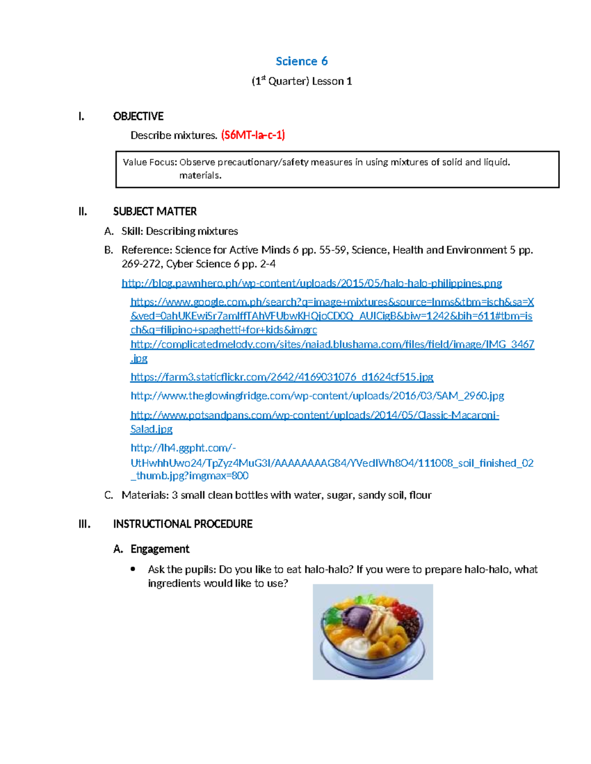 DLP Science 6 Q1 W1 L1 - Value Focus: Observe precautionary/safety ...