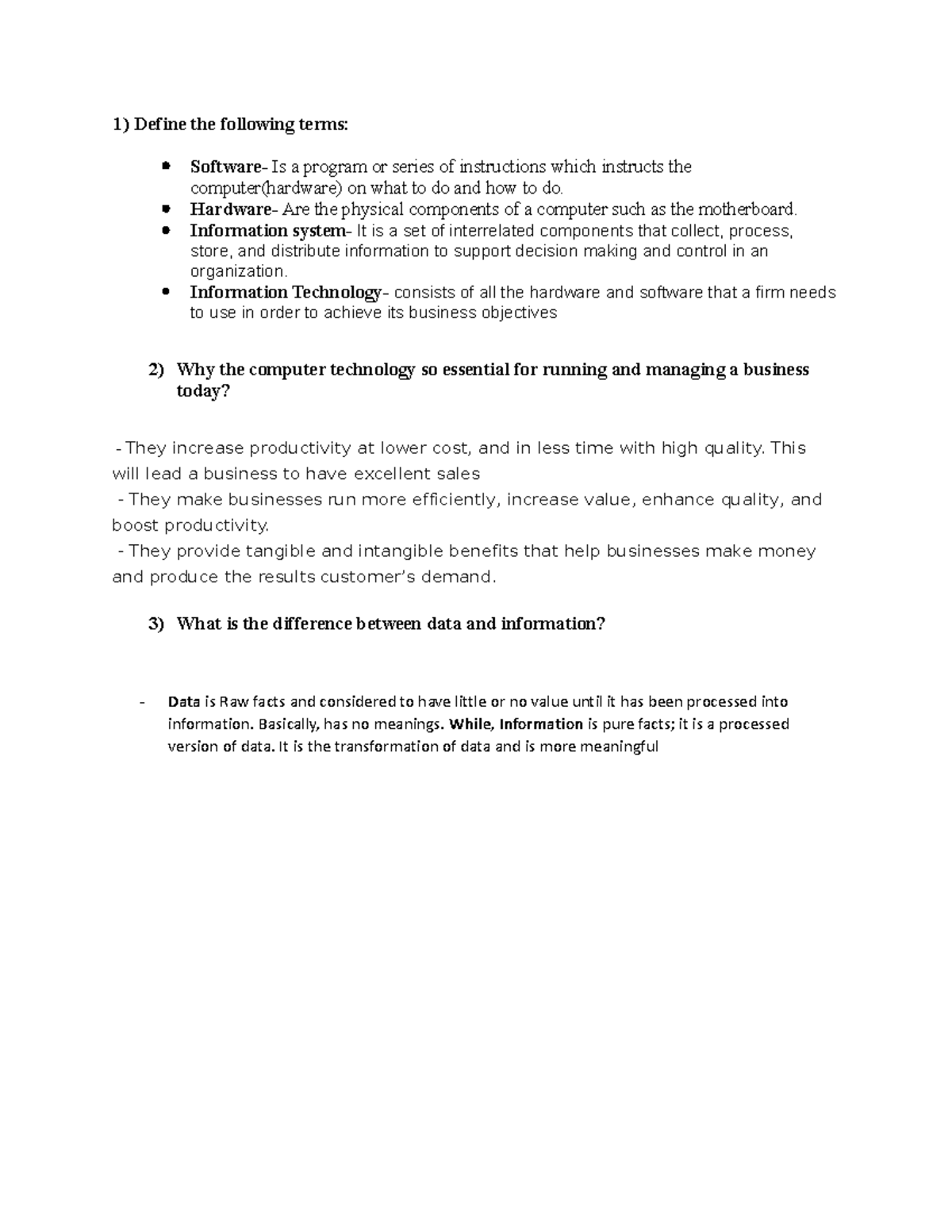 Tutorial answers - 1) Define the following terms: Software- Is a ...