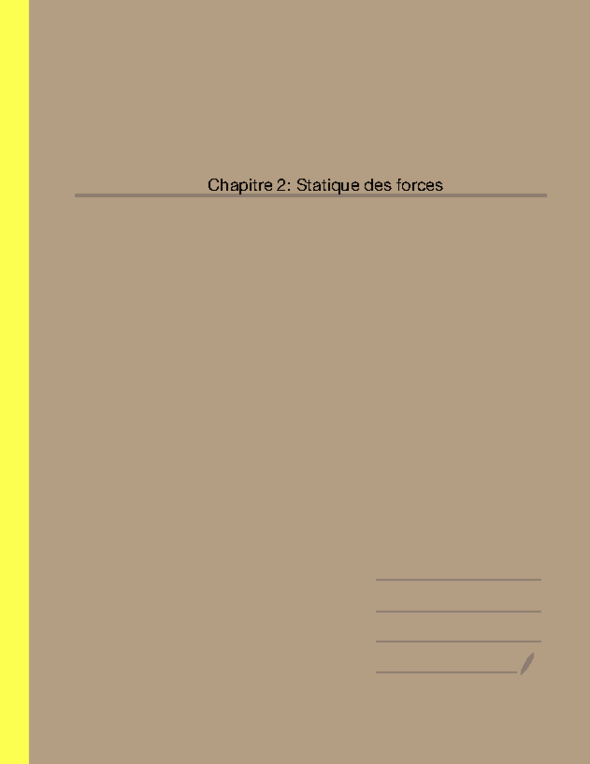 Chapitre 2- Statique Des Forces - Chapitre 2: Statique des forces Chapitre 2: Statique des ...