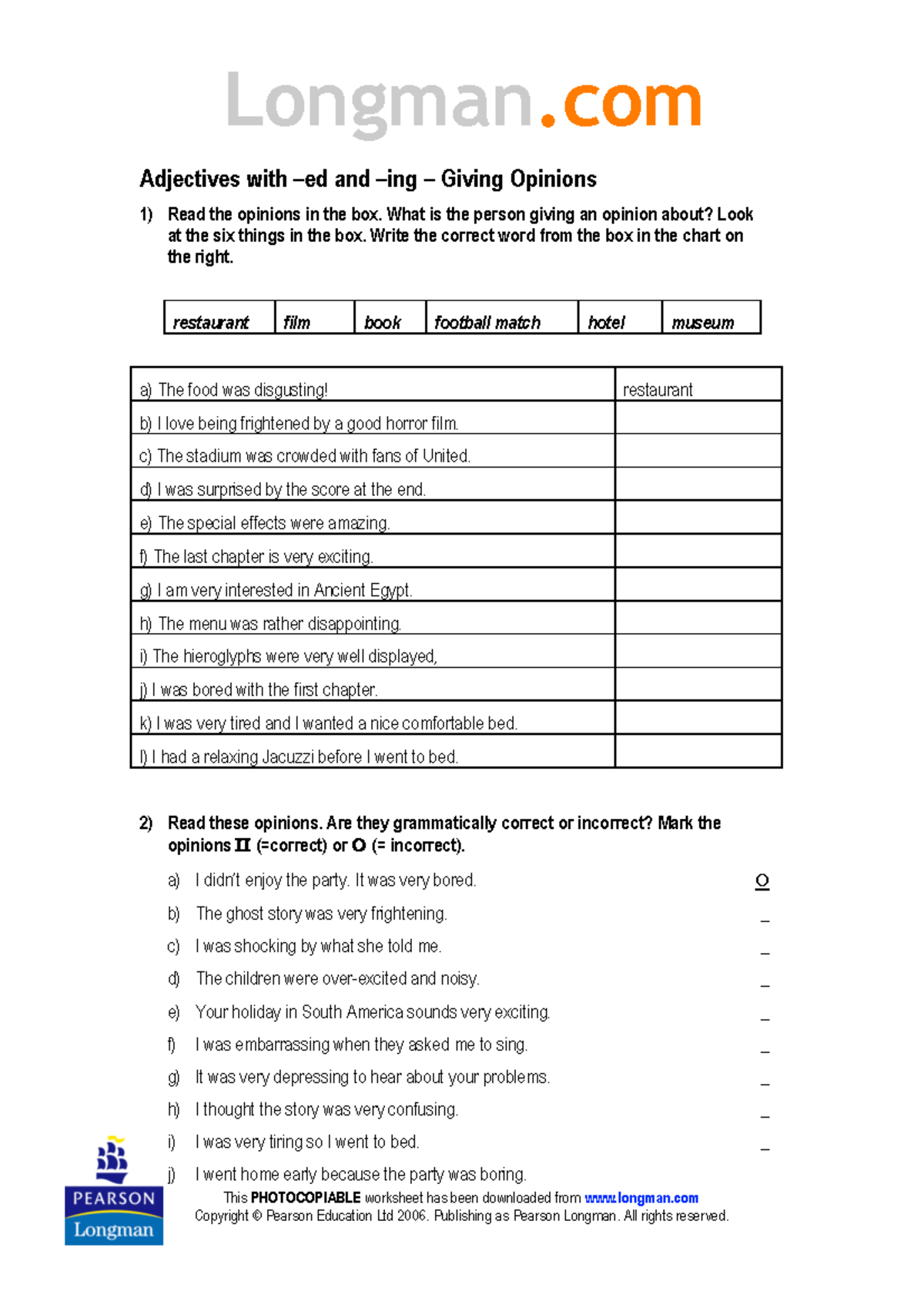 Giving opinionsed-ed and ing adjectives - Longman This PHOTOCOPIABLE ...