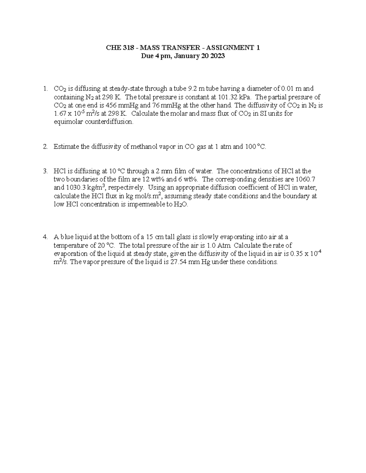 Assignment-1 (W23) - Assignment 1 for winter 2023 - CHE 318 - MASS TRANSFER - ASSIGNMENT 1 Due 4 ...