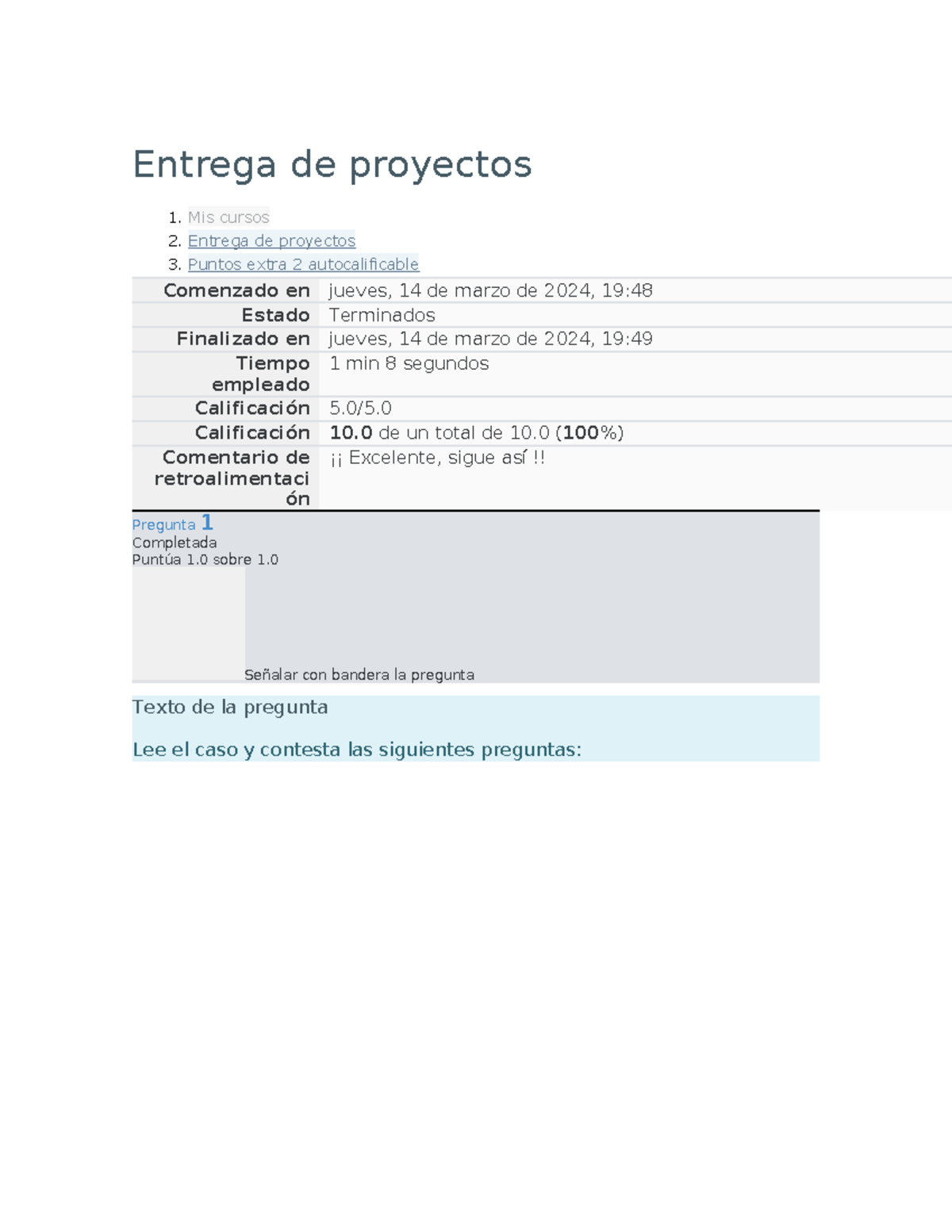 Entrega de proyectos Autocalificable 2 - Entrega de proyectos 1. Mis cursos 2. Entrega de ...