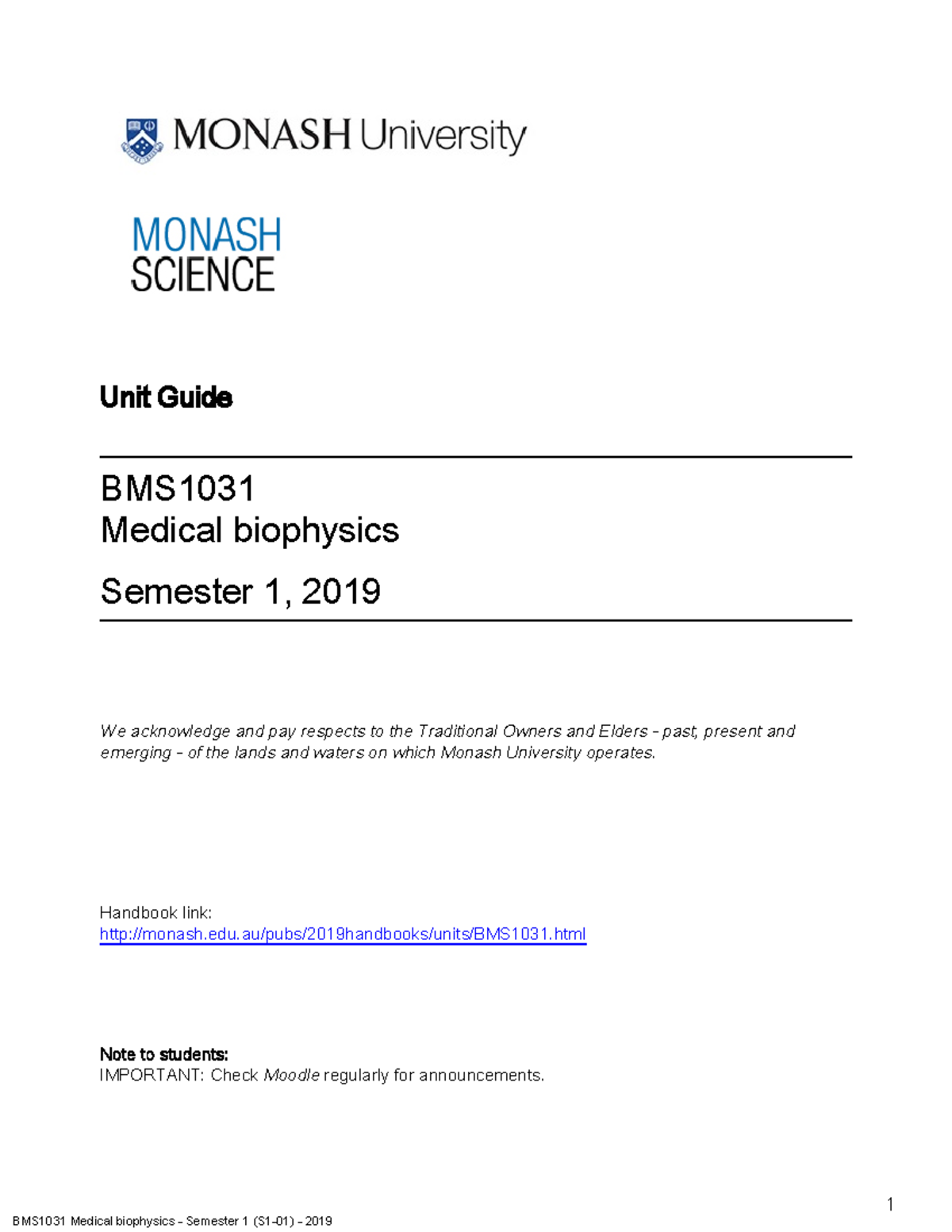 BMS1031 Semester 1(S1-01) 2019 - 1 Unit Guide BMS Medical biophysics ...