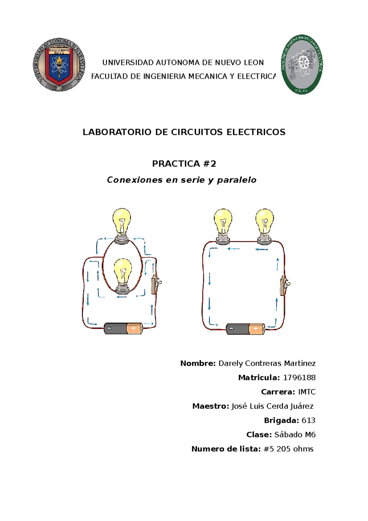Practica 2-LABORATORIO DE CIRCUITOS ELECTRICOS-FACULTAD DE INGENIERIA - UNIVERSIDAD AUTONOMA DE ...