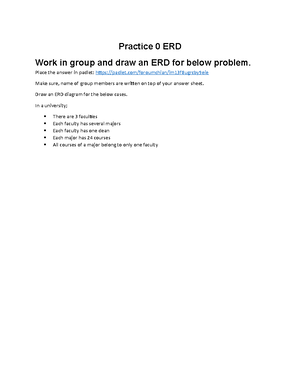 Practice 2 ERD - Practice 2 ERD Example 3 A database is to be designed ...