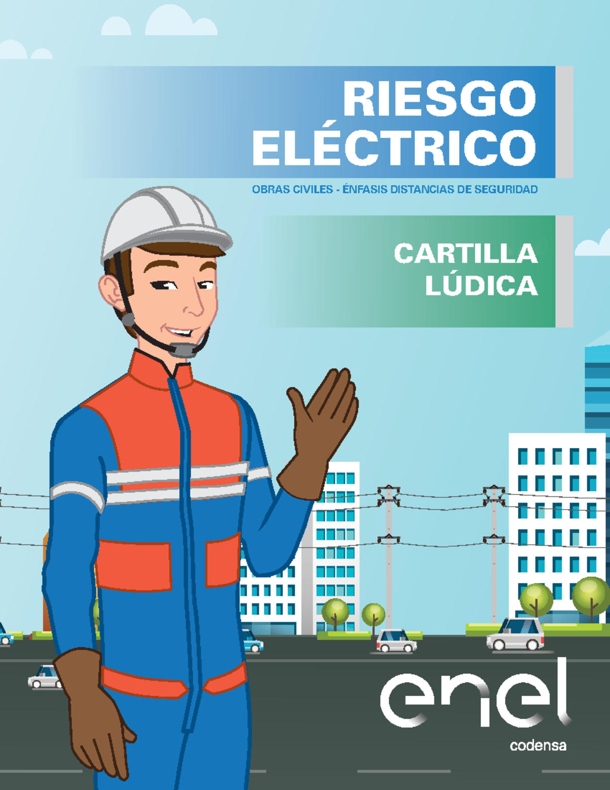 Cartilla-de-riesgos-electricos-de-Enel-Codensa - CARTILLA LÚDICA OBRAS ...
