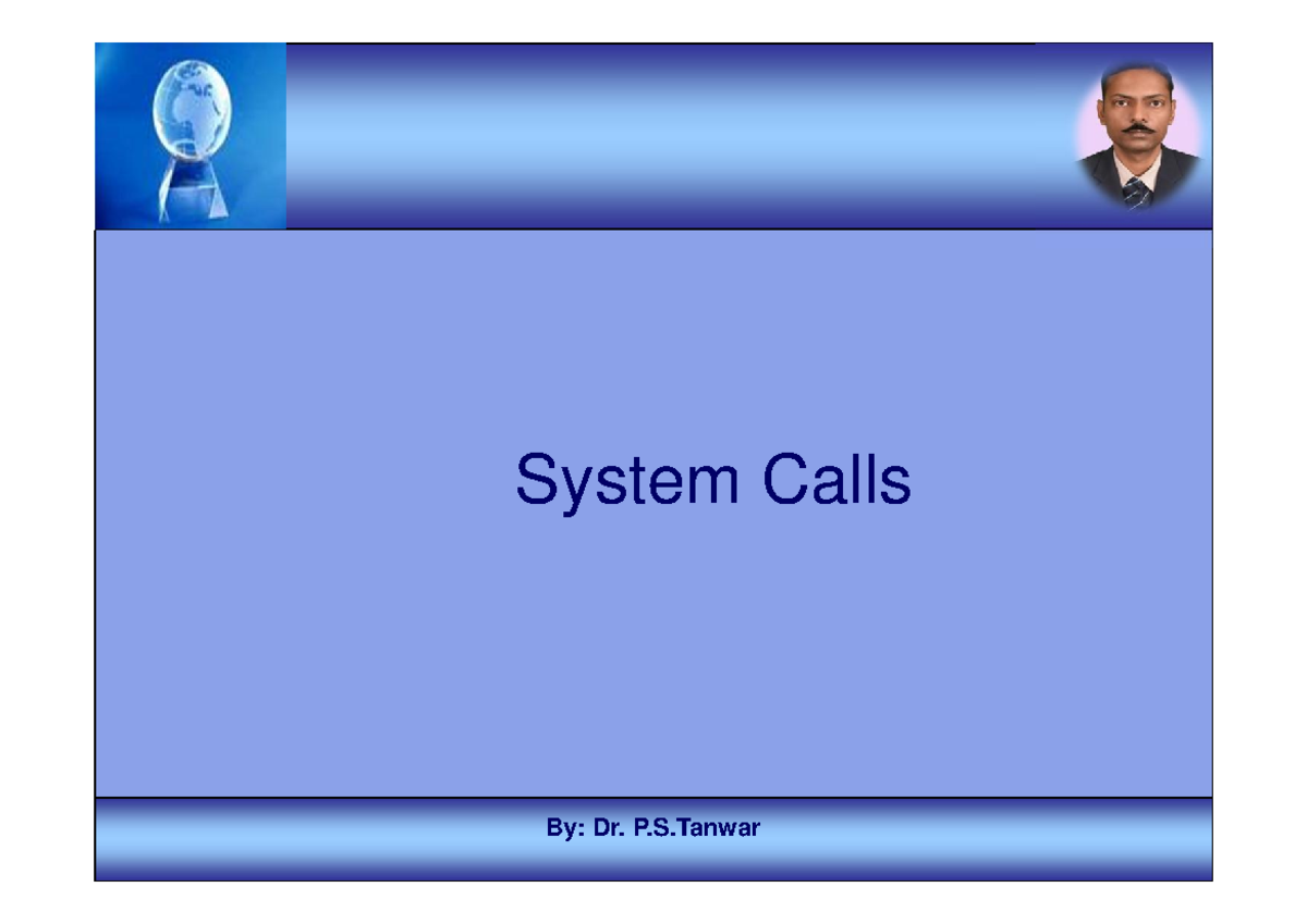 02 System Calls And System Programs 1 System Calls System Calls System Calls System Calls