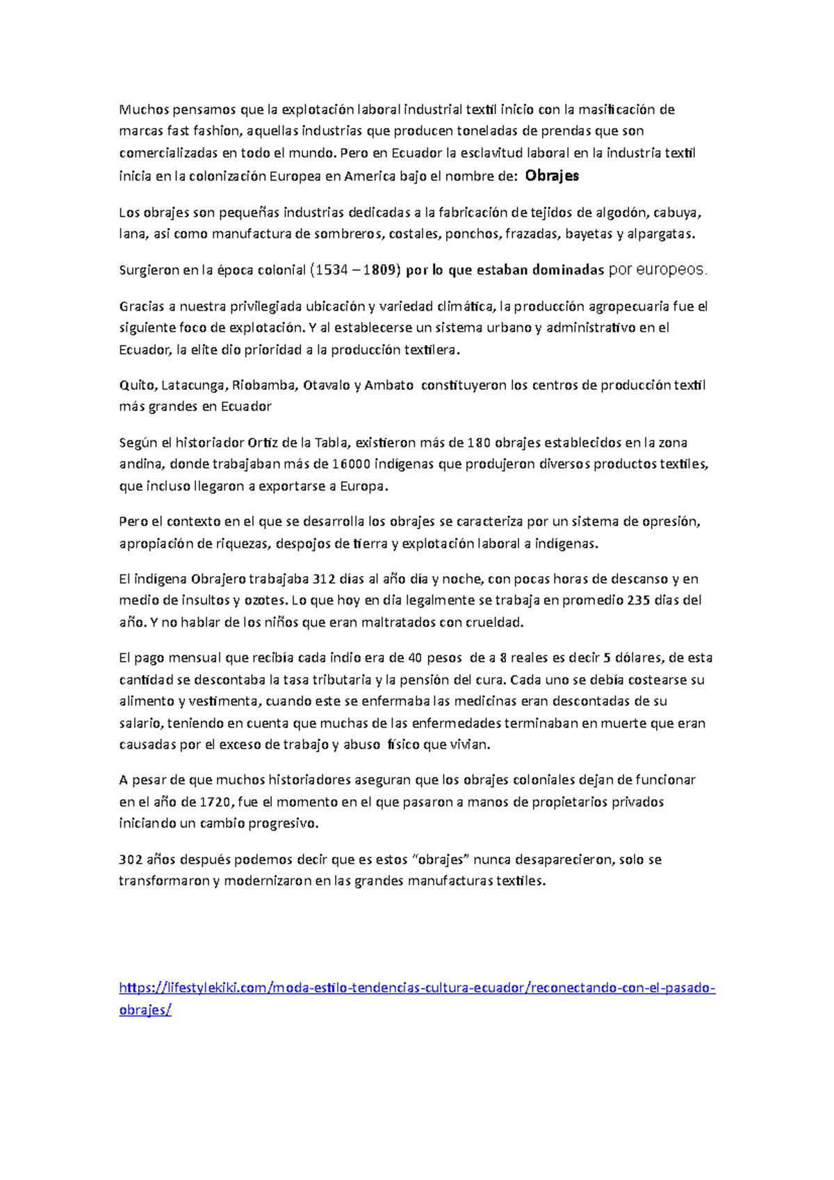 Obraje - Muchos pensamos que la explotación laboral industrial textil ...