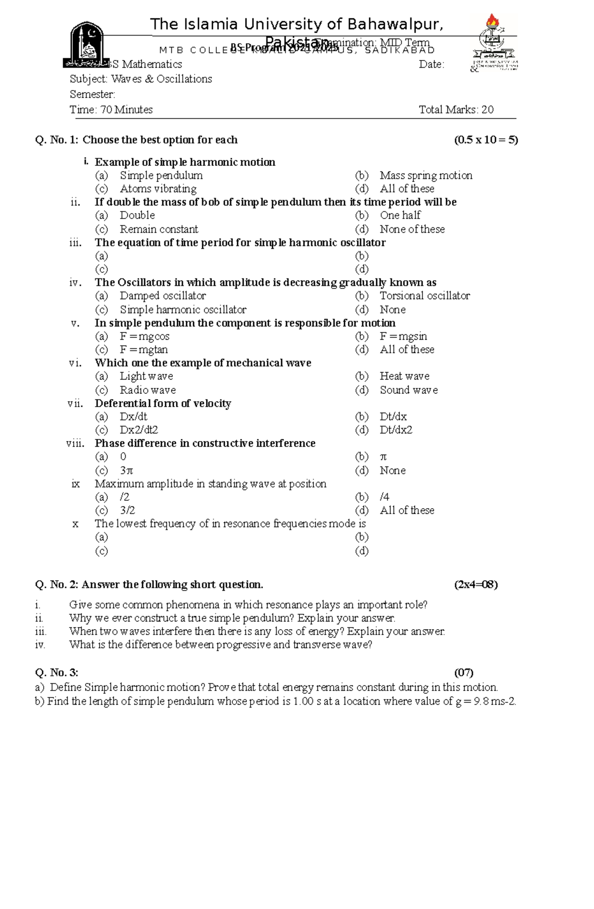 Mid Term Paper BS Mathematics - Examination: MID Term Class: BS Mathematics Date: Subject: Waves ...