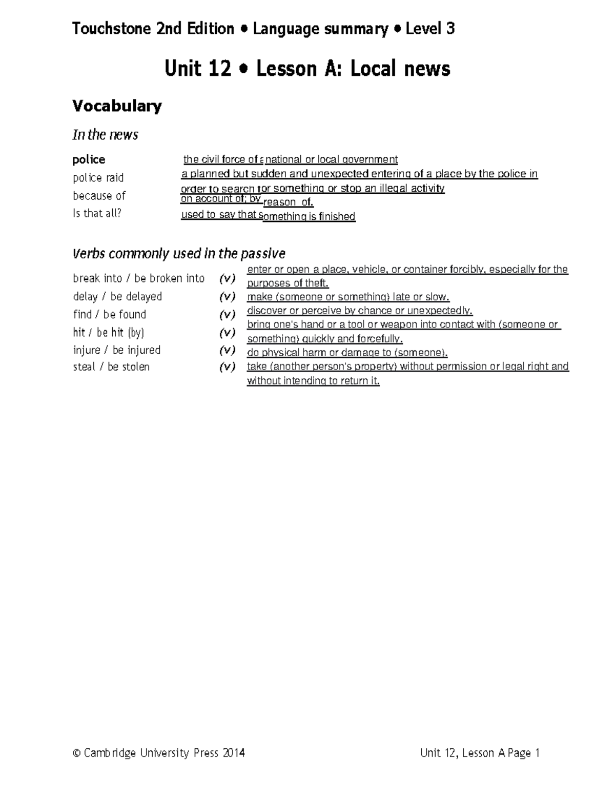 UNIT 12 - Buenaaaaaaaaa - (n) (n) (prep) Unit 12 • Lesson A: Local news ...