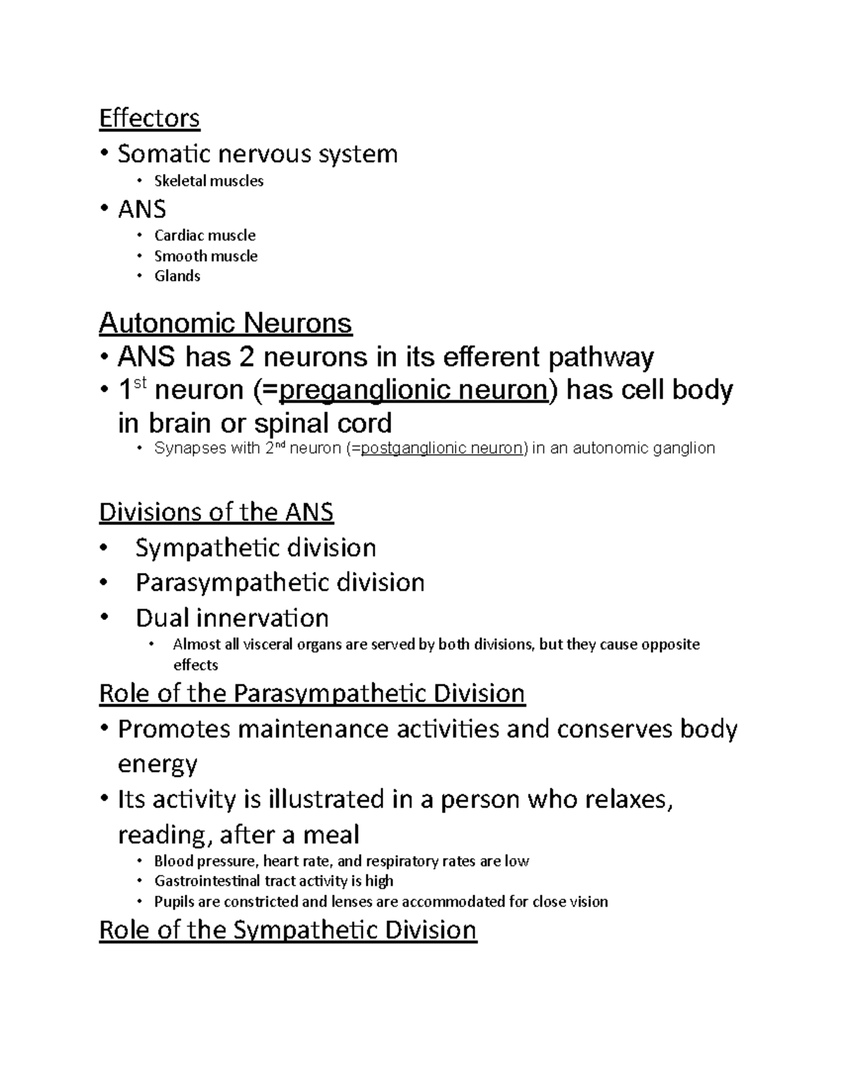 Autonomic Nervous System Notes - Effectors • Somatic nervous system ...