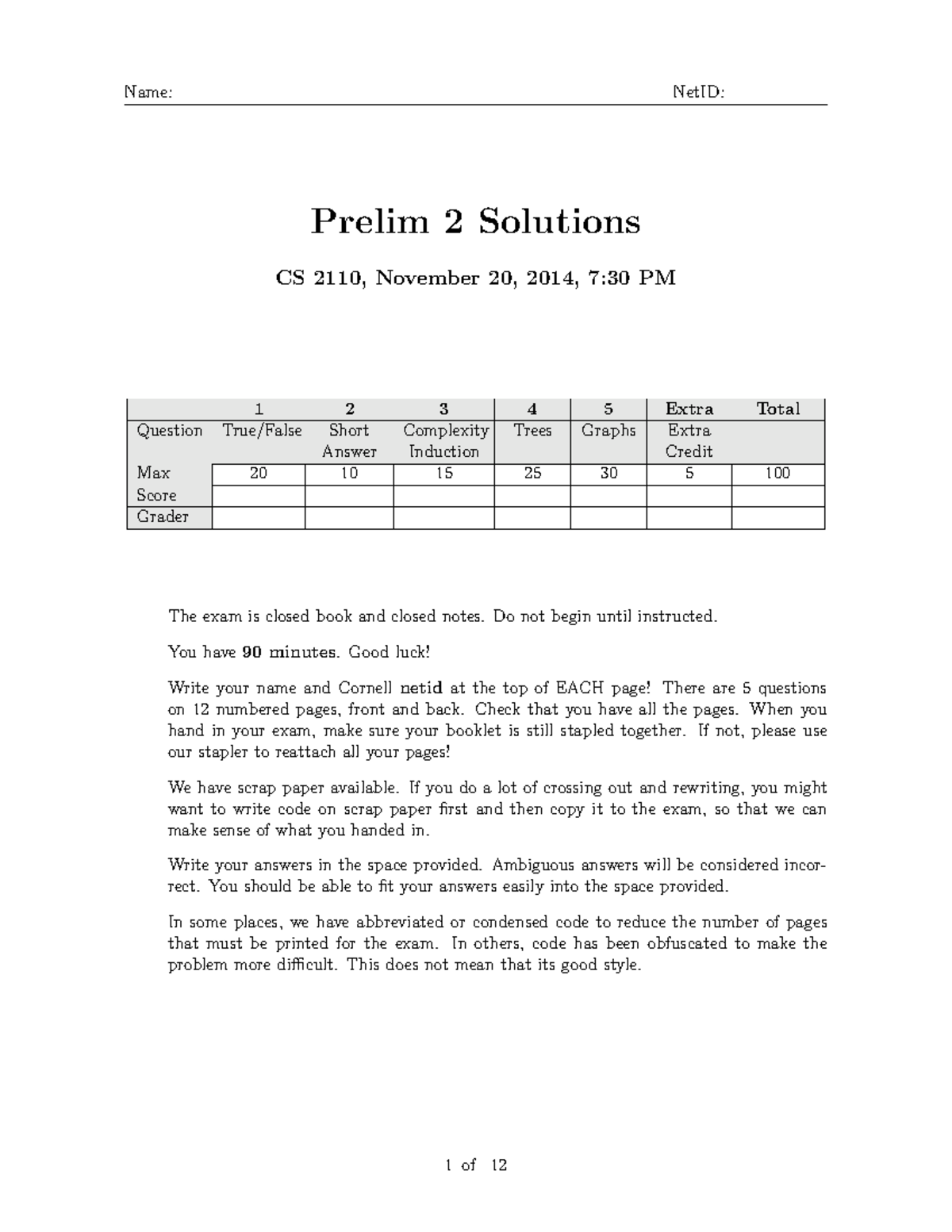 P2cs2110fa14bsol - Past Prelim 2 from CS 2110 taught by Professor David ...