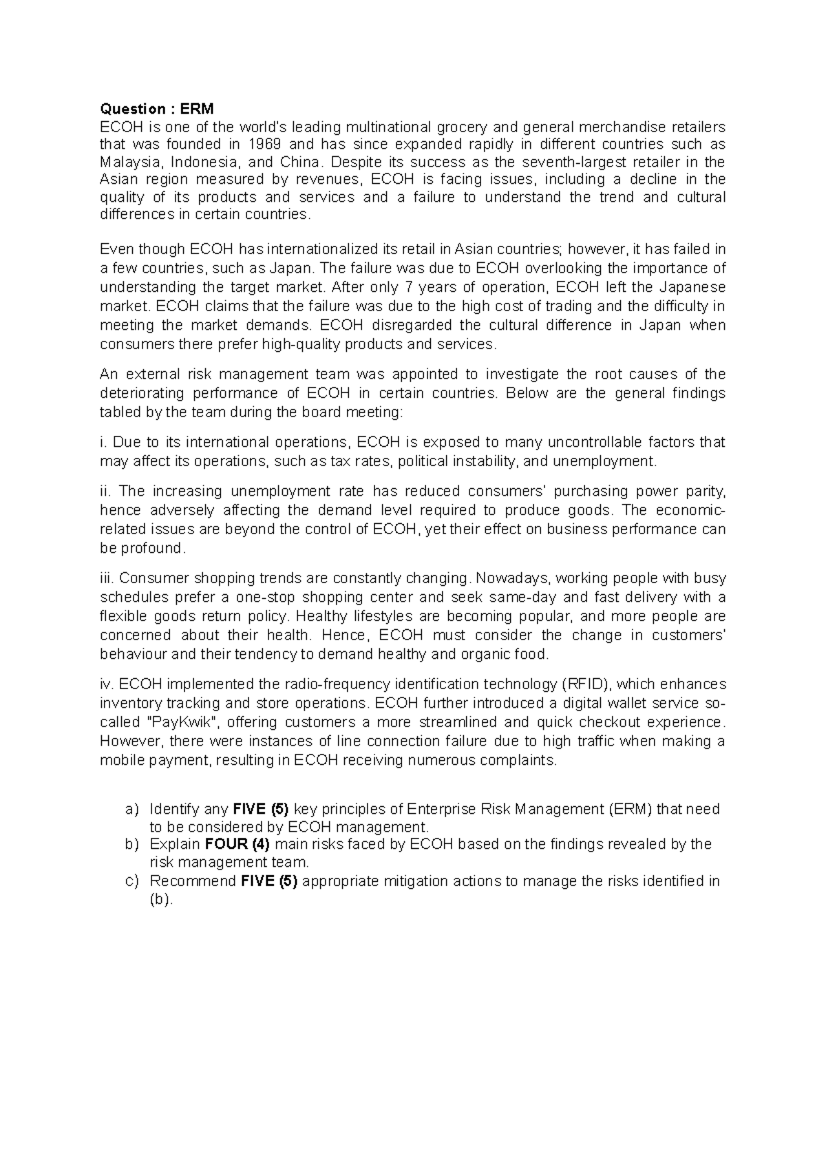 Question ERM - Maf - Question : ERM ECOH is one of the world’s leading multinational grocery and ...