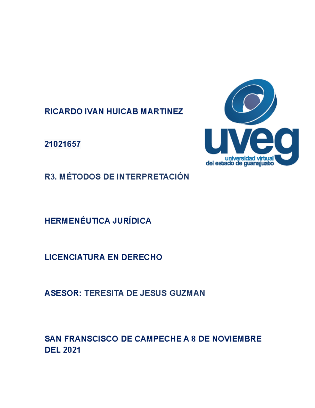 HUI CAB Ricardo R3 U1 - derecho penal que habla sobre diferentes casos ...