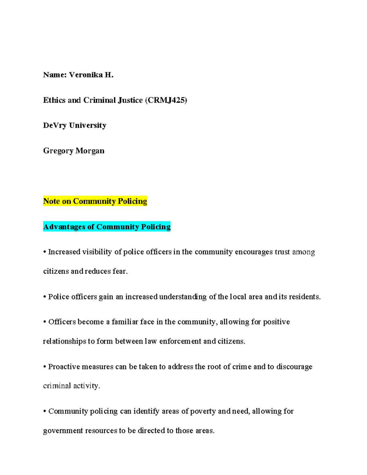Community Policing - Hi, This Notes are made by me using textbook and ...