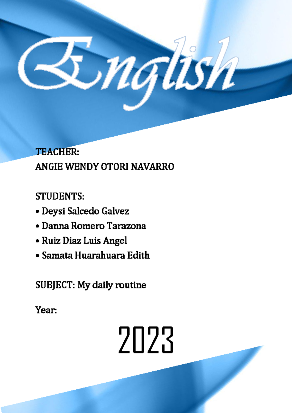 Group 11 - AA3 - Ingles para los negocios - TEACHER: ANGIE WENDY OTORI NAVARRO STUDENTS: Deysi ...