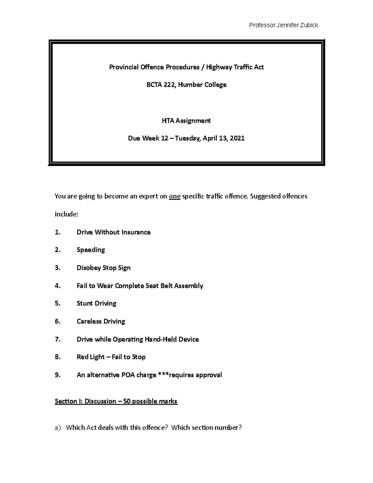 Due 13 4 HTA - assignment - Professor Jennifer Zubick Provincial ...