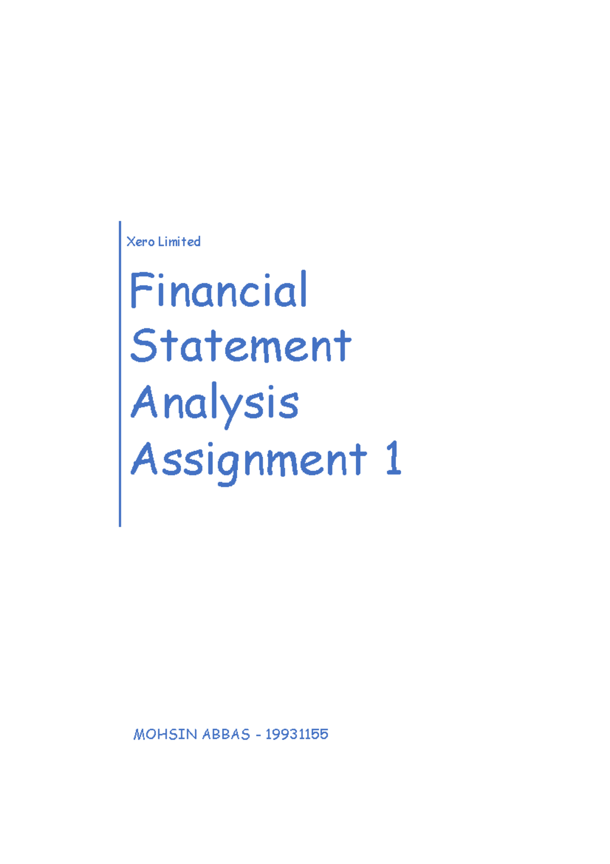 Financial Statement Analysis Assignment 1 - Xero Limited Financial ...