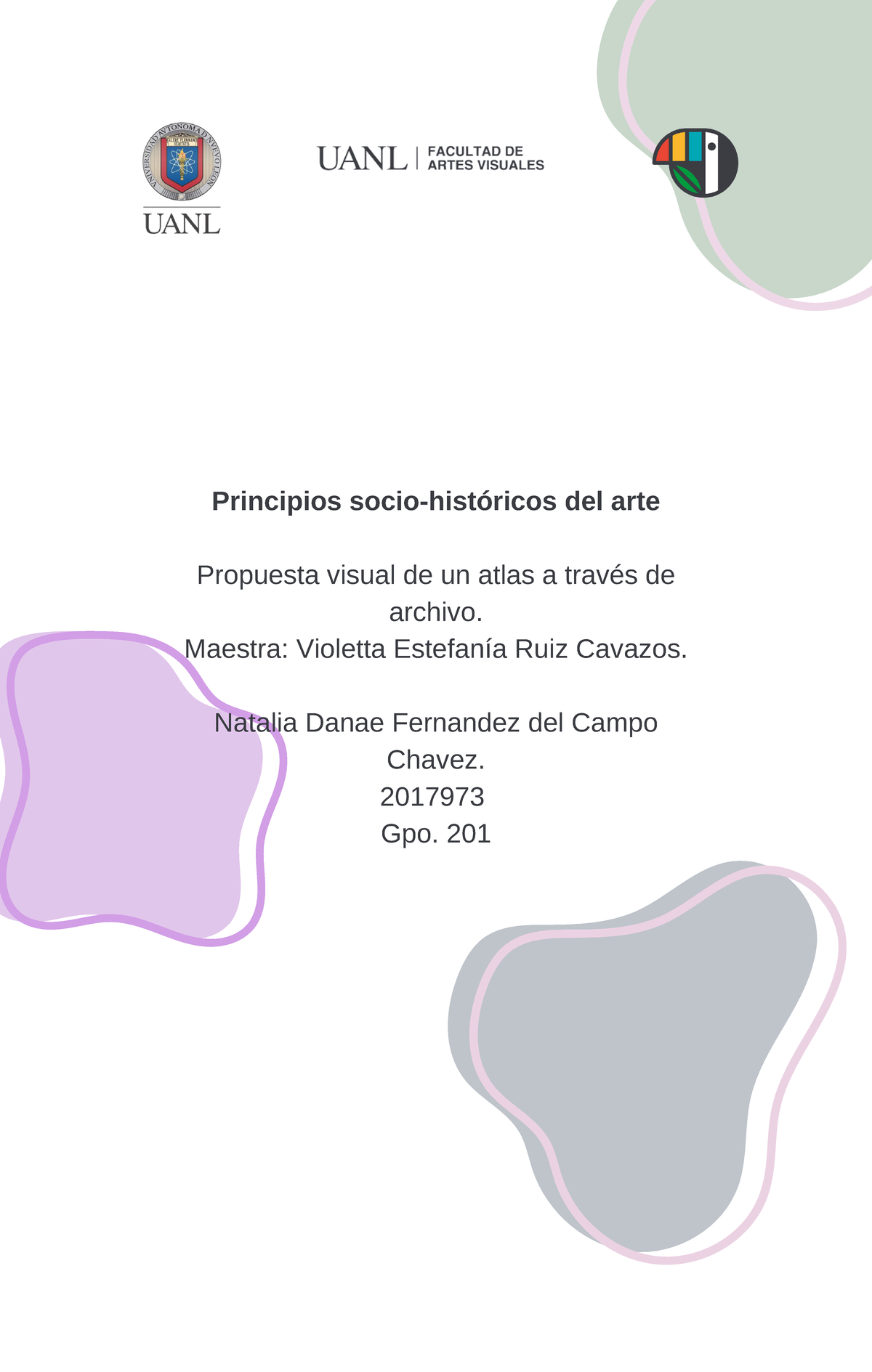 PSHA ACT2 - act 2.2 - Principios socio-históricos del arte Propuesta visual de un atlas a través ...