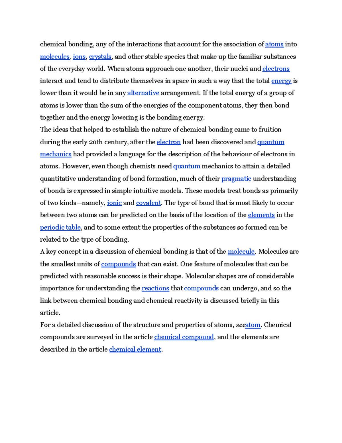 Chemical bonding - When atoms approach one another, their nuclei and ...
