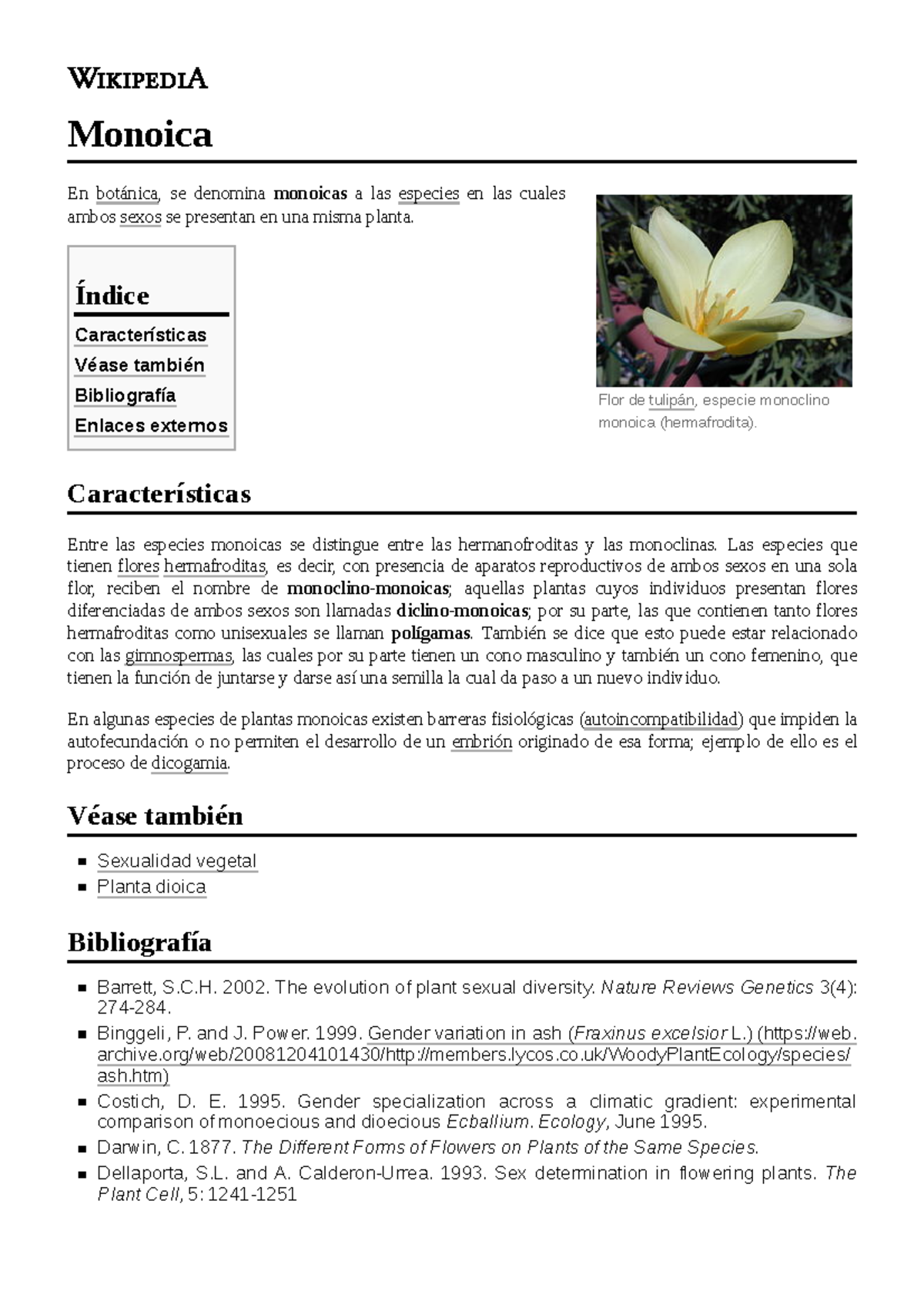 Monoica - Flor de tulipán, especie monoclino monoica (hermafrodita ...