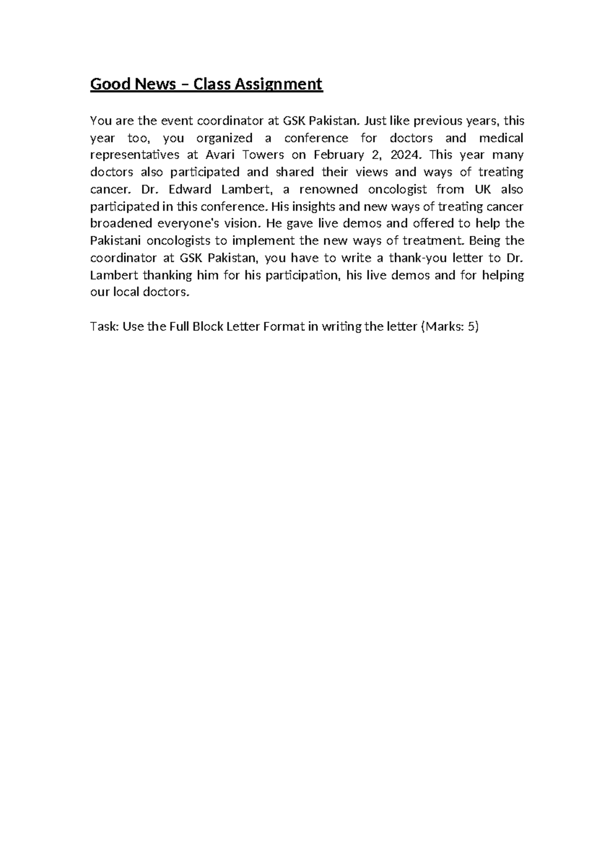 Good News Assignment - Good News – Class Assignment You are the event ...