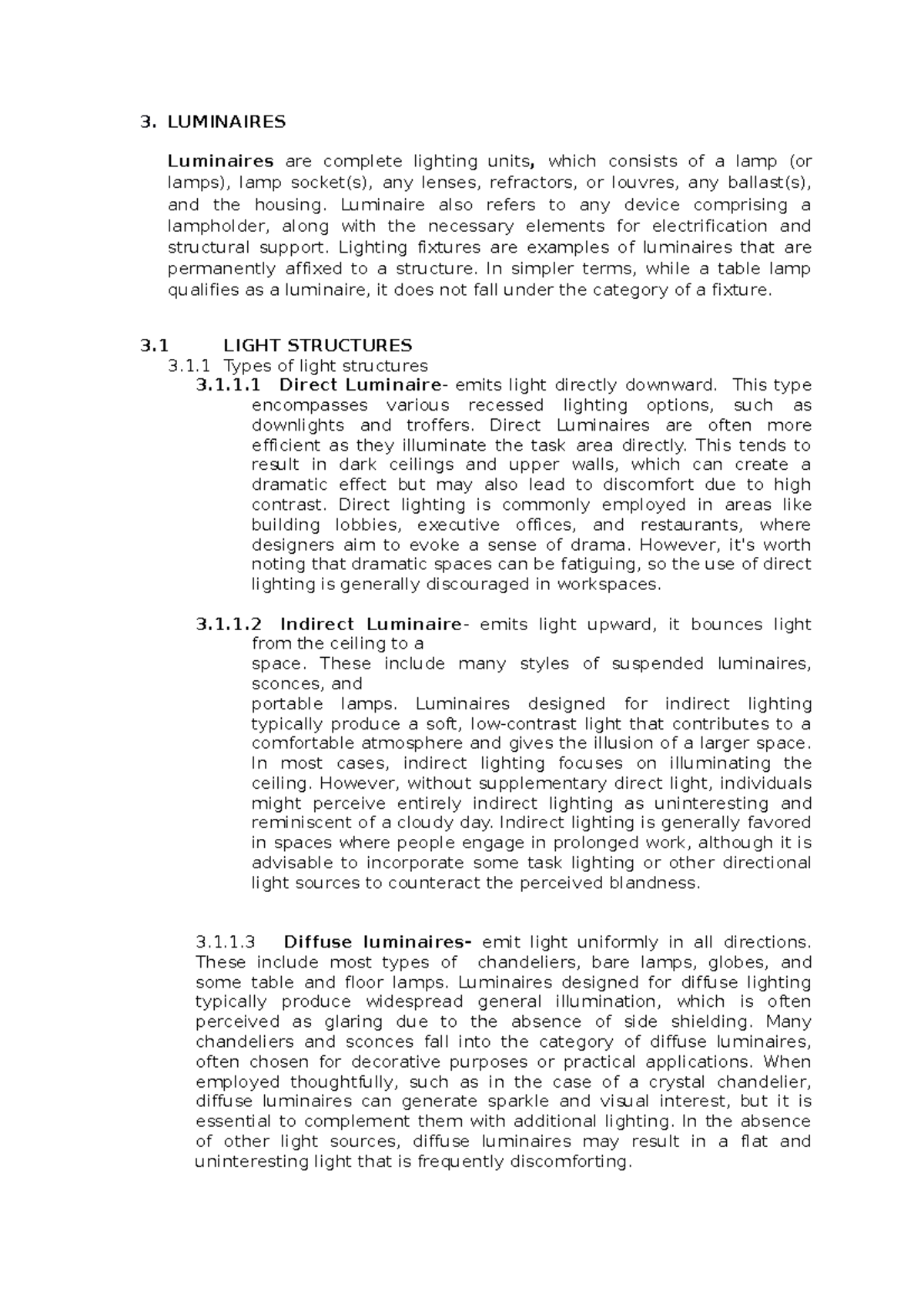 Luminaires - 3. LUMINAIRES Luminaires are complete lighting units ...