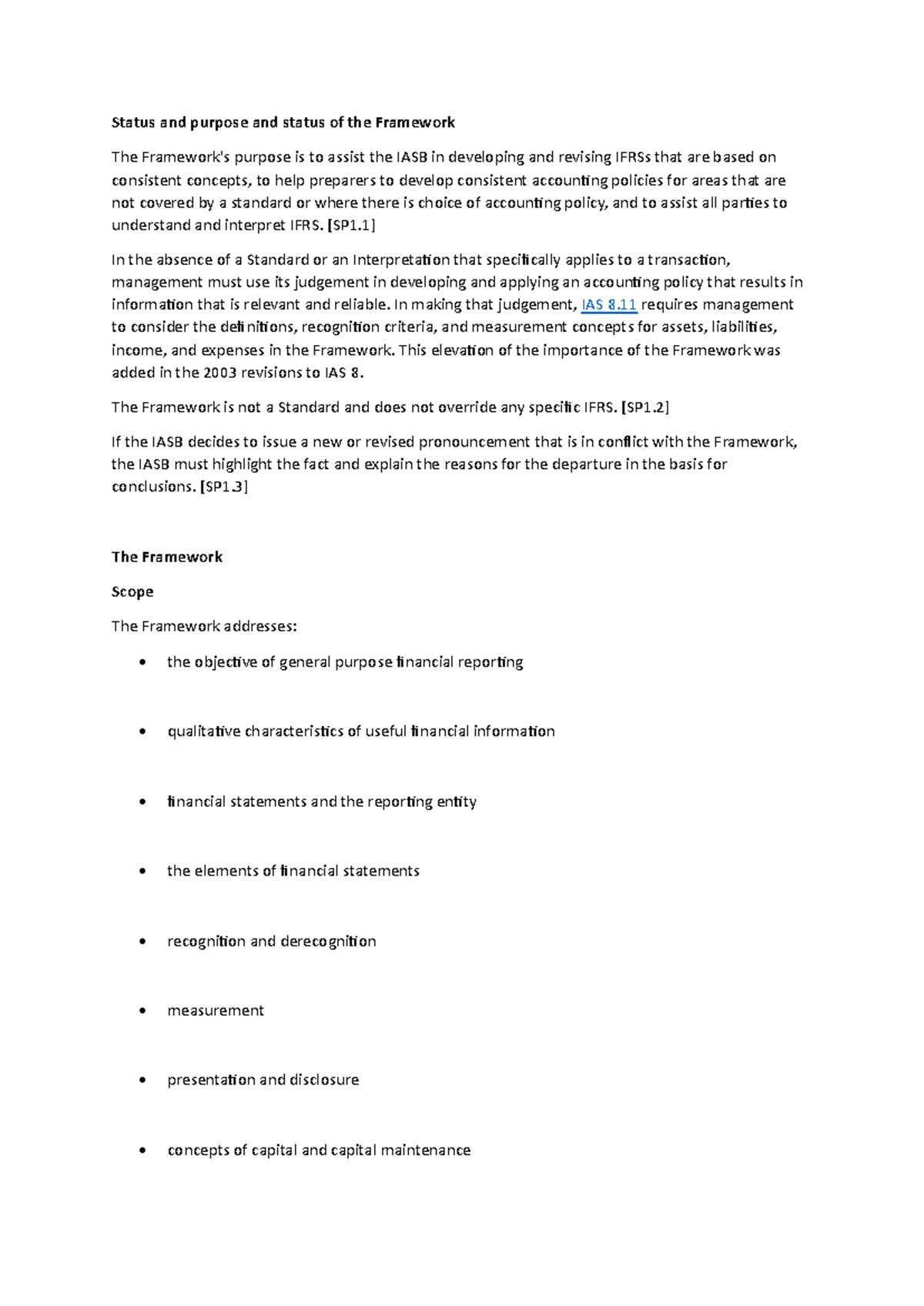 Status and purpose and status of the Framework - [SP1] In the absence ...